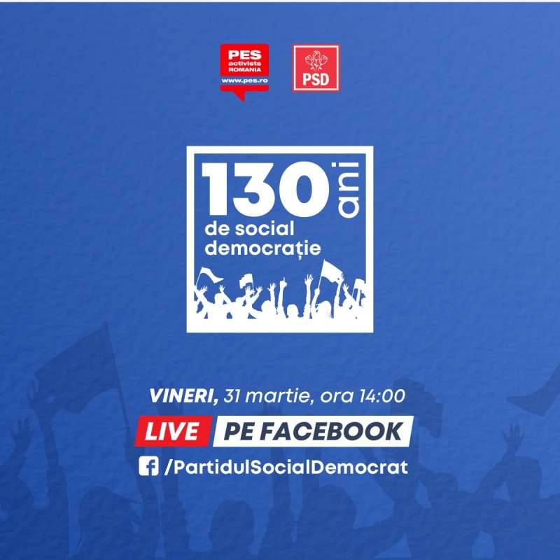 PSD organizează evenimentul care marchează 130 de ani de la crearea ...