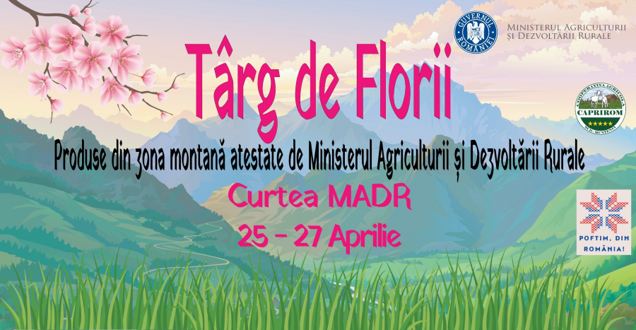 Târg de Florii în curtea Ministerului Agriculturii (25-27 aprilie)